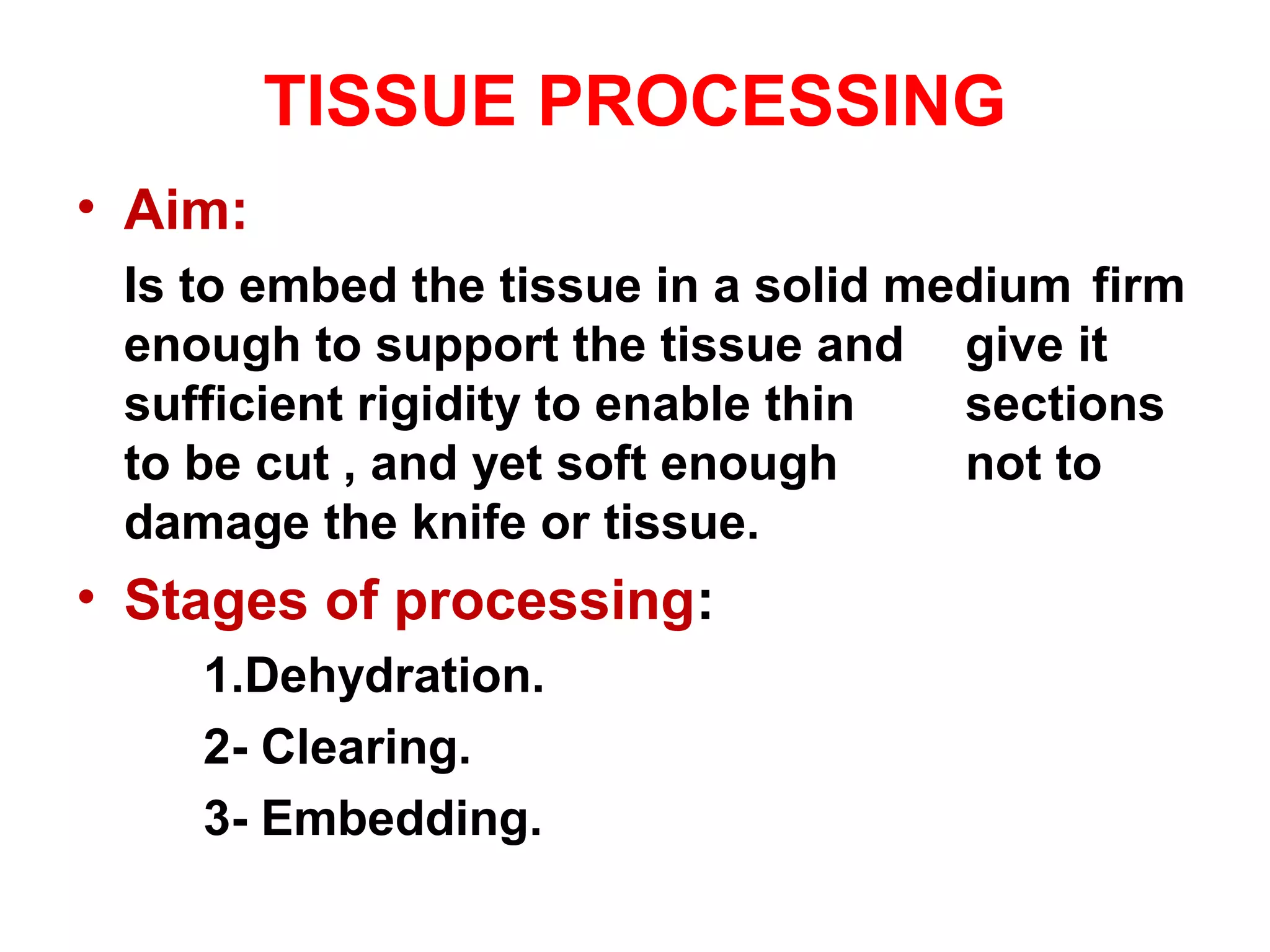 Preparation of histological slide | PPT