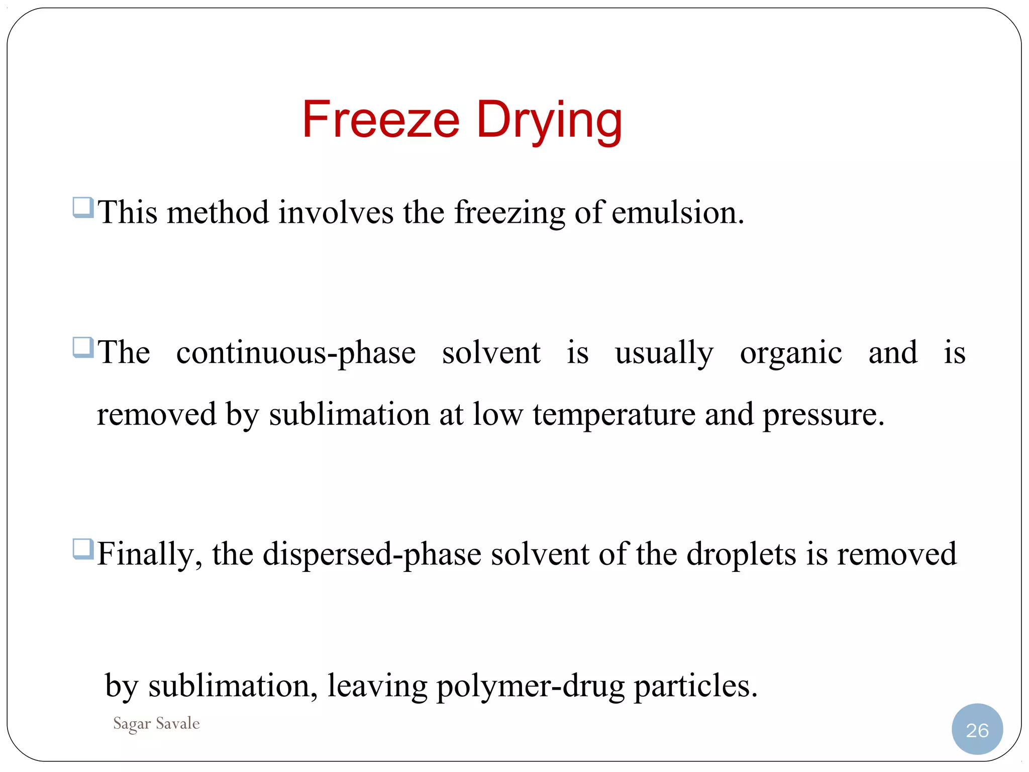 Microspheres - Methods for Preparation of Microspheres | PPT