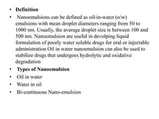Preparation of nanoemulsions | PPTX