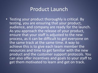 Preparation of New Product Launch - Testing and Getting Staff on Track ...