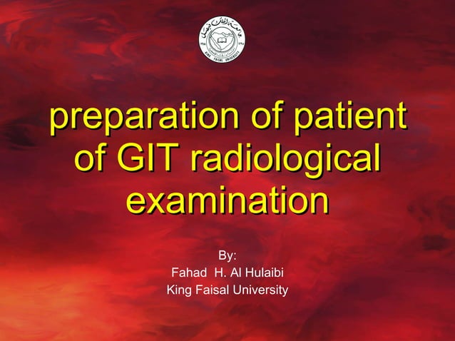 Preparation of patient of git radiological examination | PPT