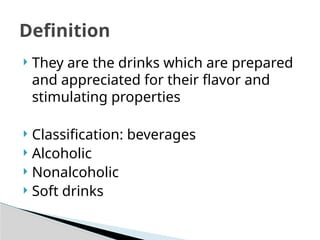 preparation of simple beverages as .pptx