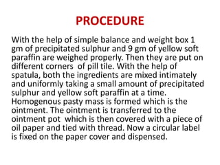 Preparation of sulphur ointment | PPTX
