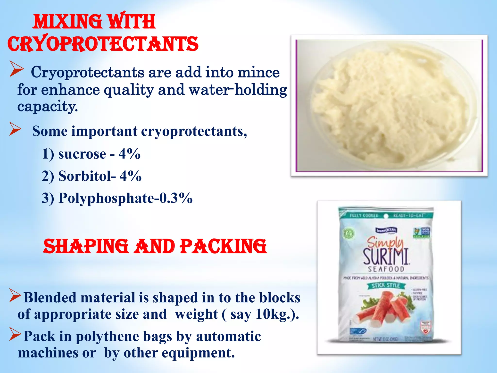 Preparation of surimi and minced based fishery products | PDF