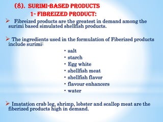 Preparation of surimi and minced based fishery products | PDF