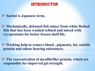 Preparation of surimi and minced based fishery products | PDF