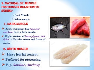 Preparation of surimi and minced based fishery products | PDF