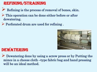 Preparation of surimi and minced based fishery products | PDF