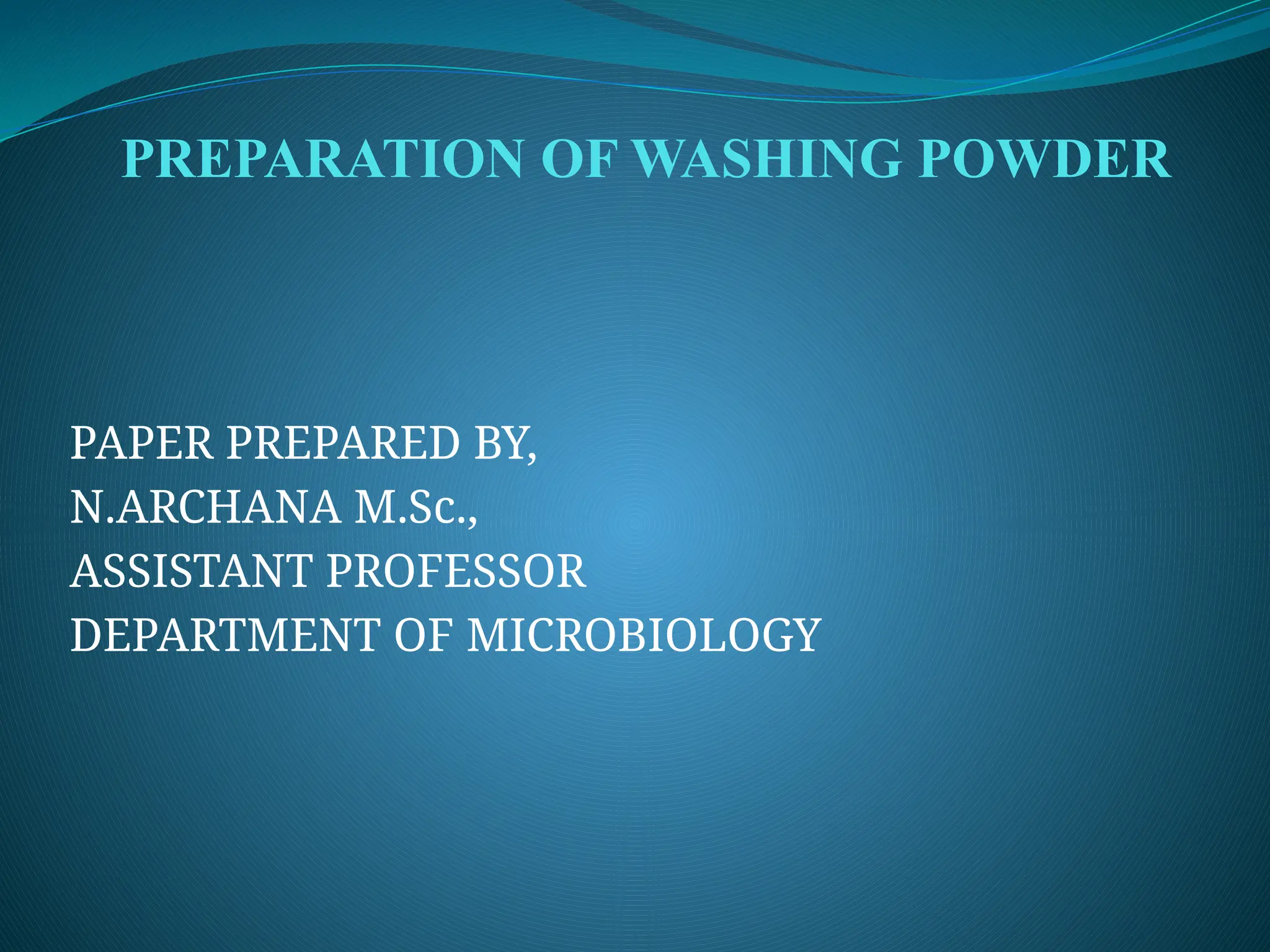 Preparation of washing powder definition, types of washing powder ...