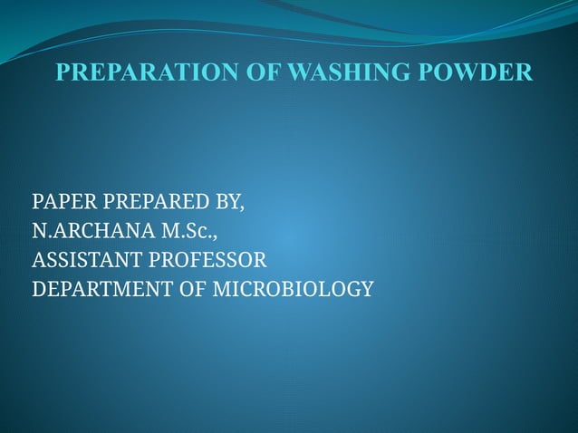 Preparation of washing powder definition, types of washing powder ...