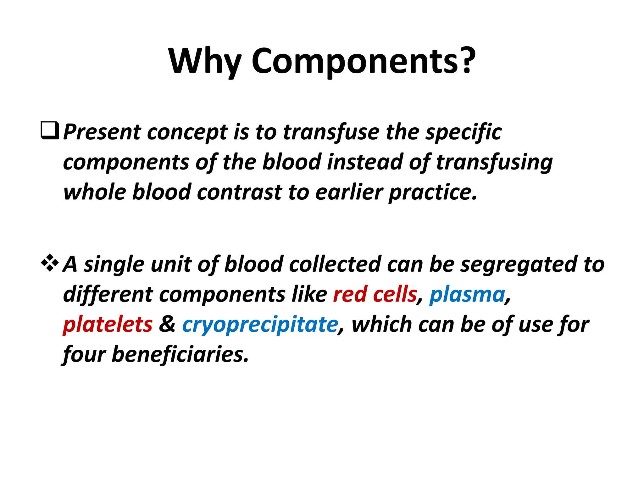 Preparations of Blood component, for use. | PPTX