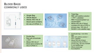 PREPARATION, STORAGE & USAGE OF BLOOD COMPONENT edit.pptx