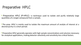 P-High Performance Liquid Chromatography | PPTX