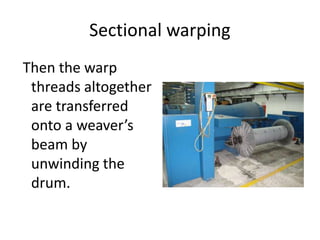 Preparatory process in weaving textile.pptx