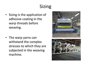 Preparatory process in weaving textile.pptx