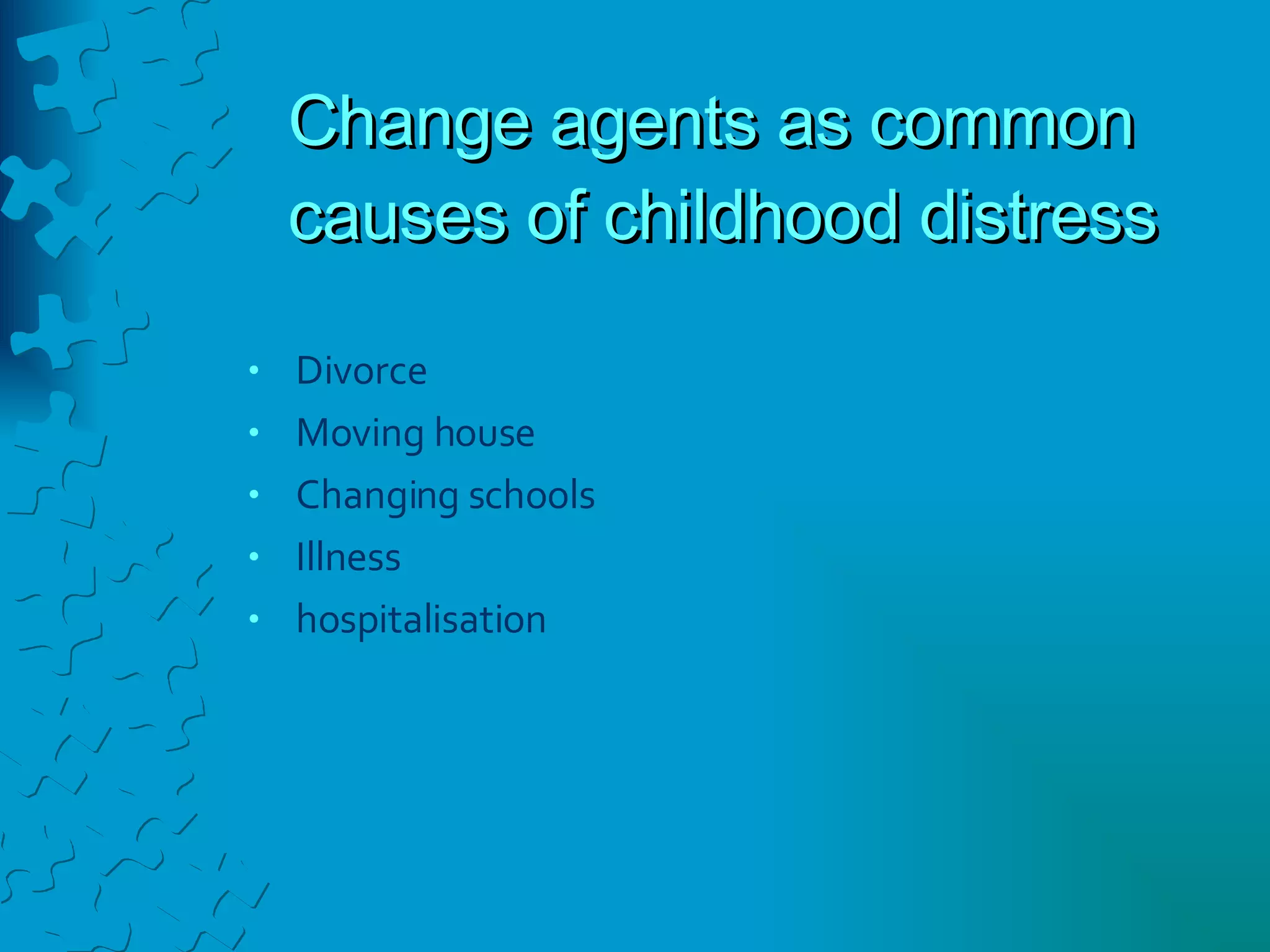 Prepare Children For Change | PPT