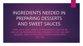 PREPARE-DESSERTS-SWEET-SAUCES.ppsx