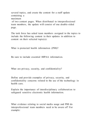 Prepare a 2-page interprofessional staff update on HIPAA and appropr | DOCX