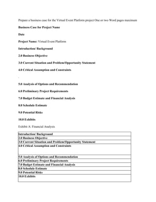 Prepare a business case for the Virtual Event Platform project One or.pdf