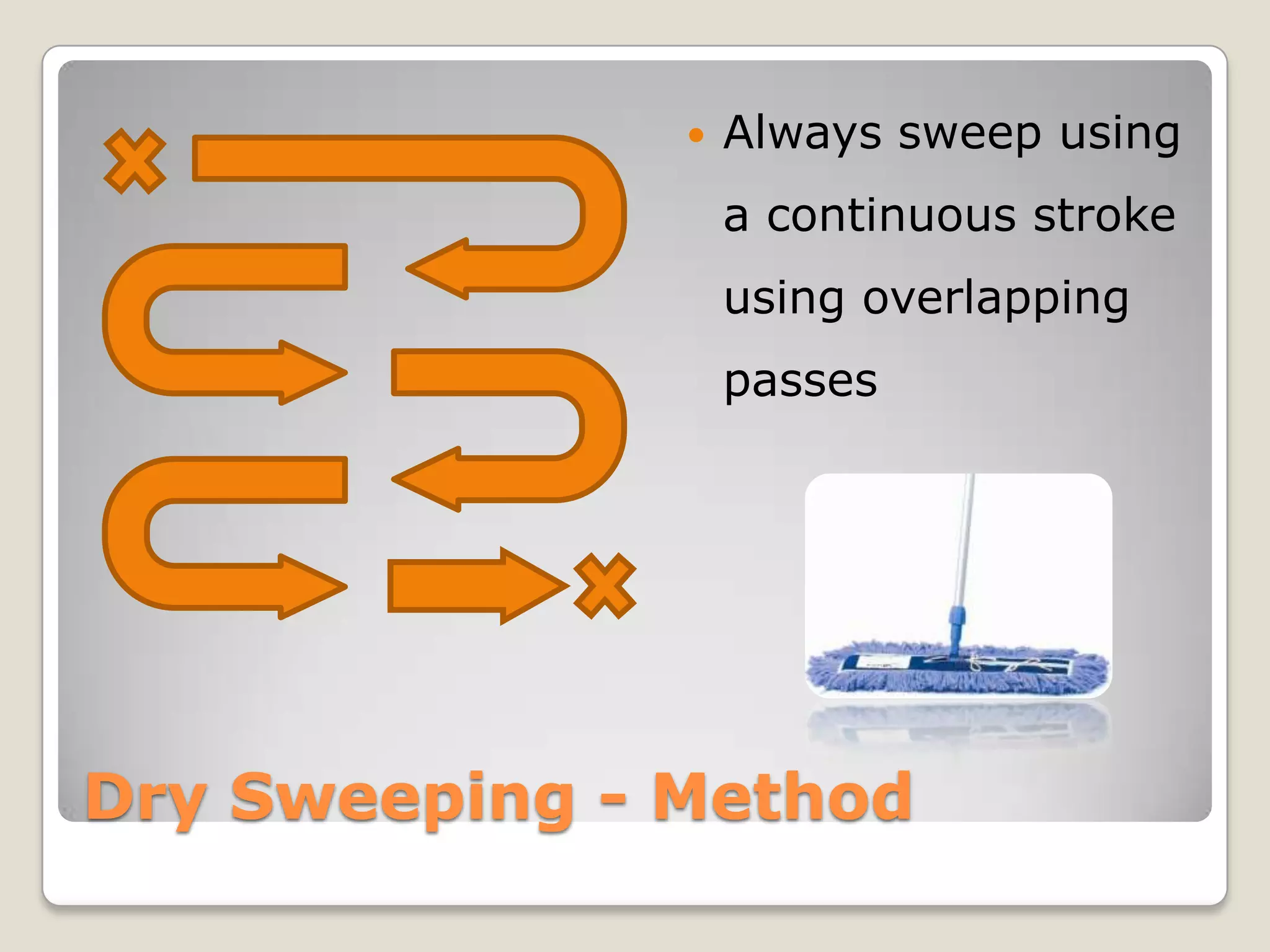 Unit 103 & 107 Prepare and clean floor surfaces | PPTX