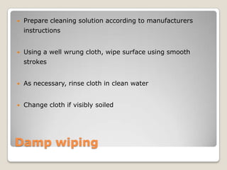 Unit 105 Prepare and clean furniture, fixtures & fittings | PPTX