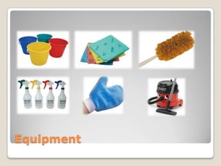 Unit 105 Prepare and clean furniture, fixtures & fittings | PPTX