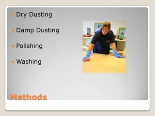 Unit 105 Prepare and clean furniture, fixtures & fittings | PPTX