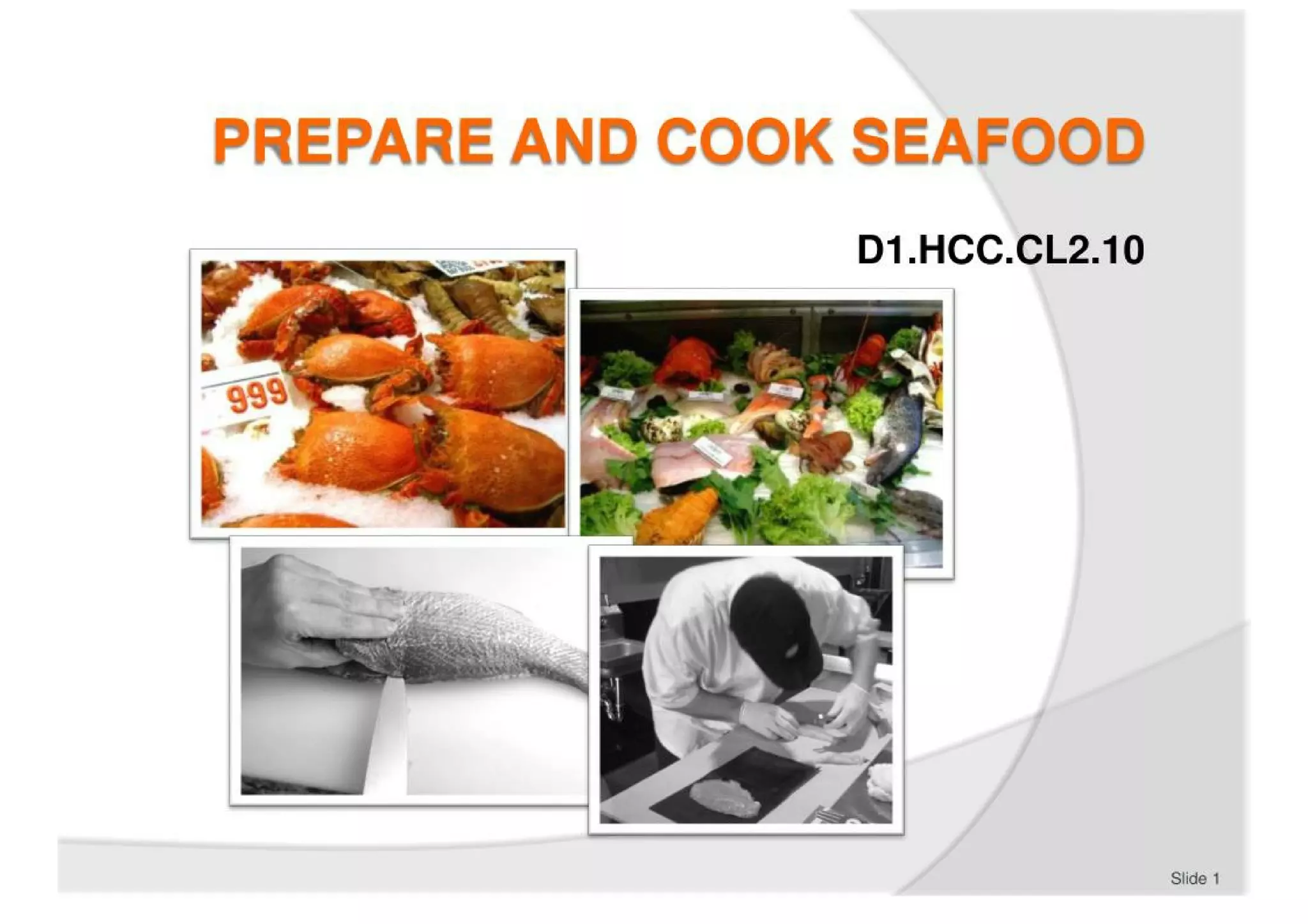 PREPARE AND COOK SEAFOOD | PPT