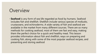 PREPARE AND COOK SEAFOOD DISHES.pptx