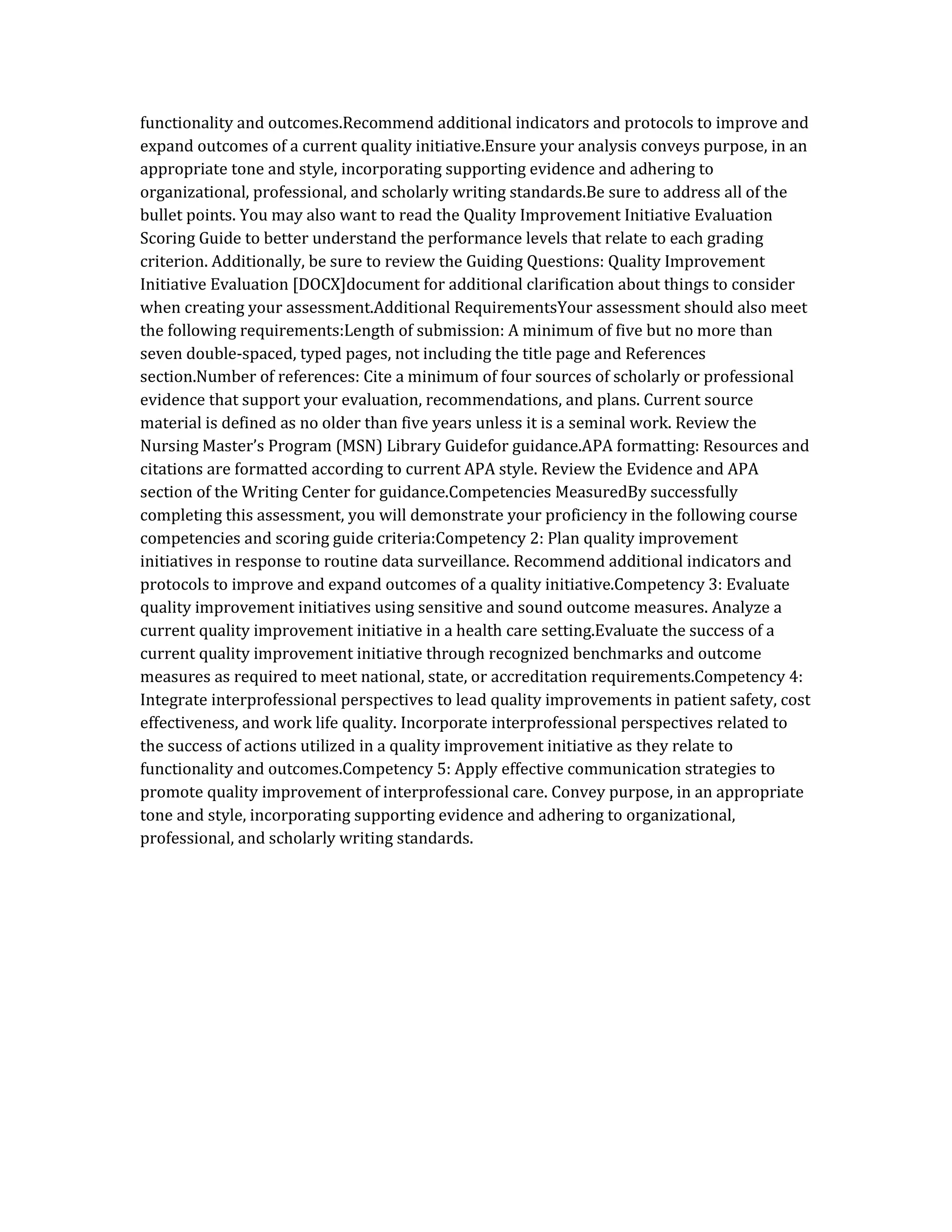 Prepare an evaluation of an existing QI initiative to determine.docx