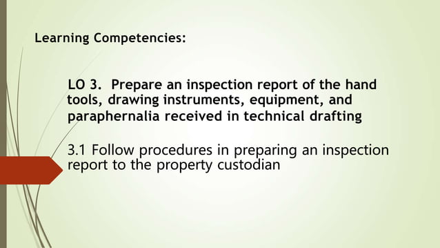 Prepare an inspection Report of the hand tools ,drawing instruments ...