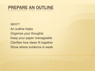 Prepare an outline | PPT
