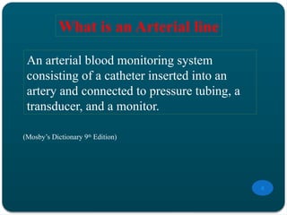 PREPARE,ASSIST AND MANAGEMENT OF INVASIVE ARTERIAL BLOOD PRESSURE.pptx