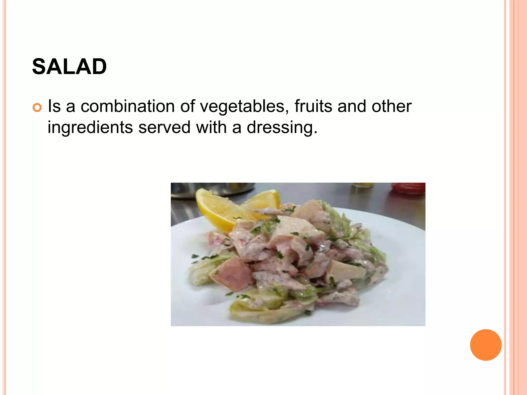 Prepare a variety of salad and dressing | PPTX