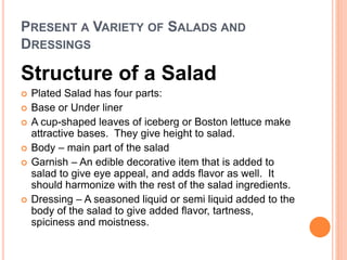 Prepare a variety of salad and dressing | PPTX
