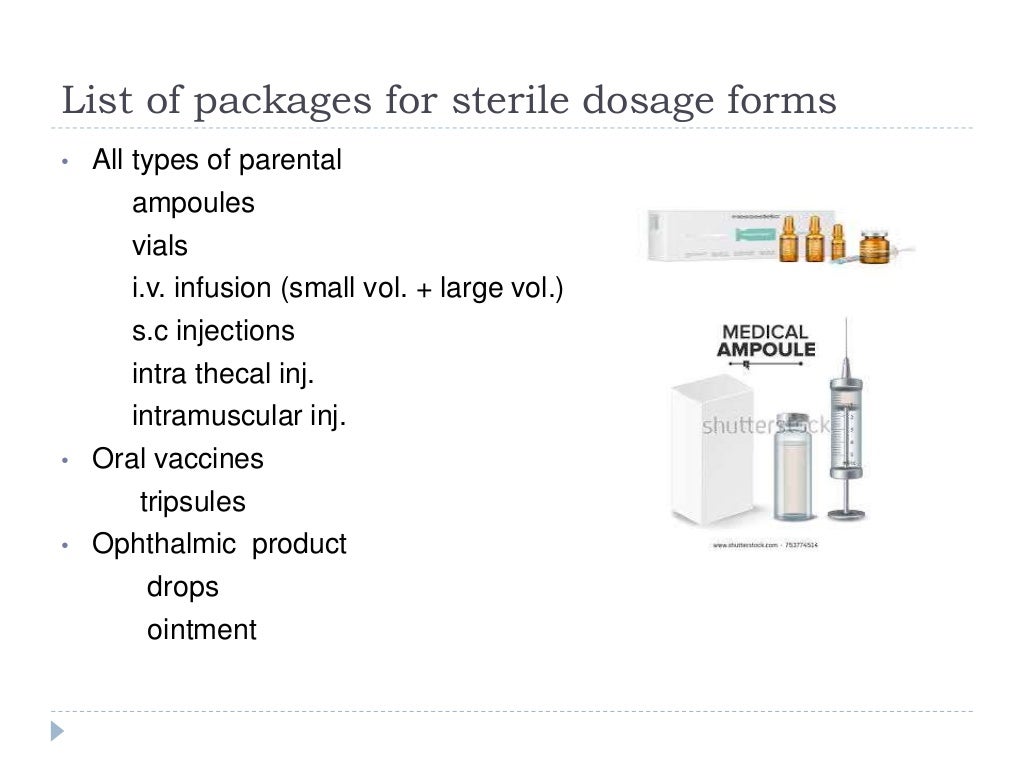 sterile dosage form packaging