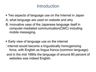 Language on the Internet in Japan | PPT
