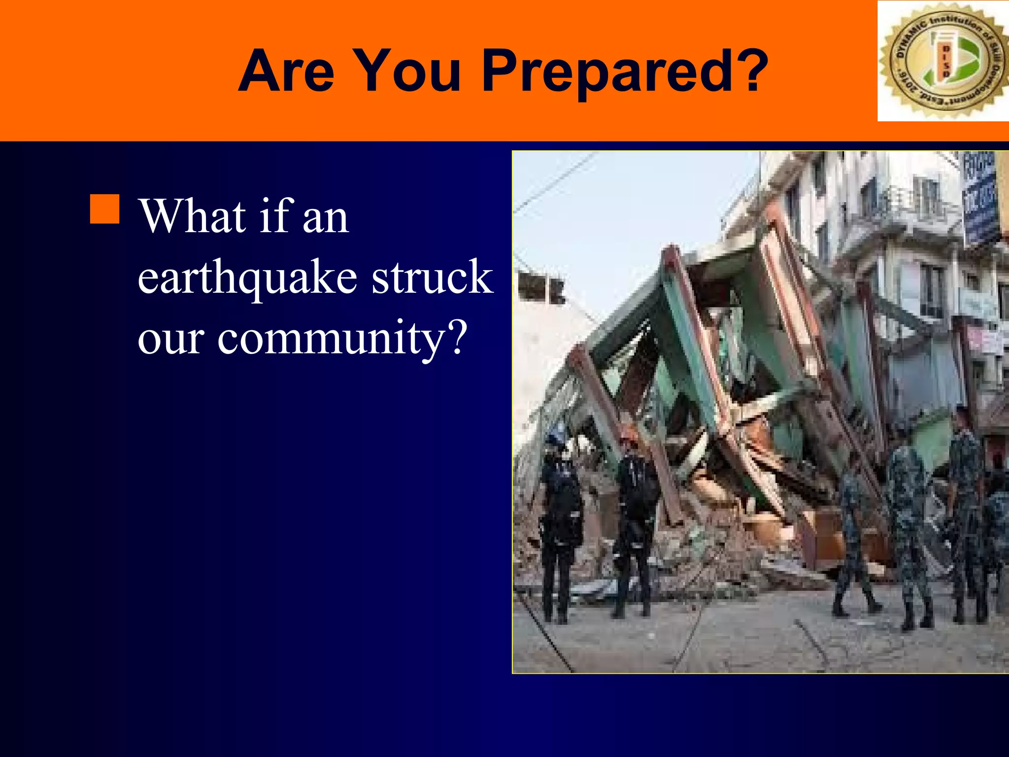 Preparedness for earthquake | PPT