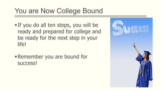 Prepare for College | PPTX