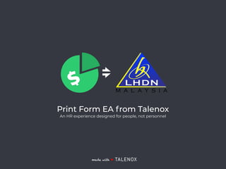 Print Form EA from Talenox | PPT