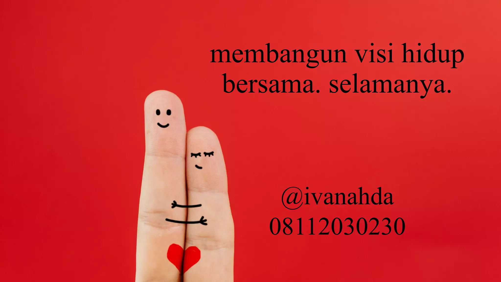 Membangun Visi Hidup Bersama Selamanya | PDF