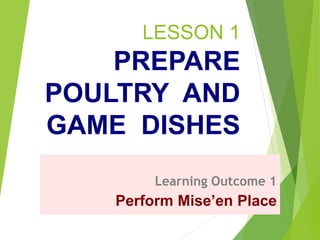 Prepare Poultry and Game Dishes.pptx