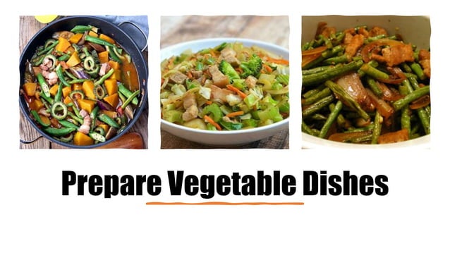Prepare Vegetable Dishes.pptx*Classification of vegetables * Guidelines ...