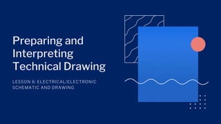 Preparing And Interpreting Technical Drawing | PPTX