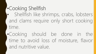 Preparing and cooking fish and shellfish | PPTX