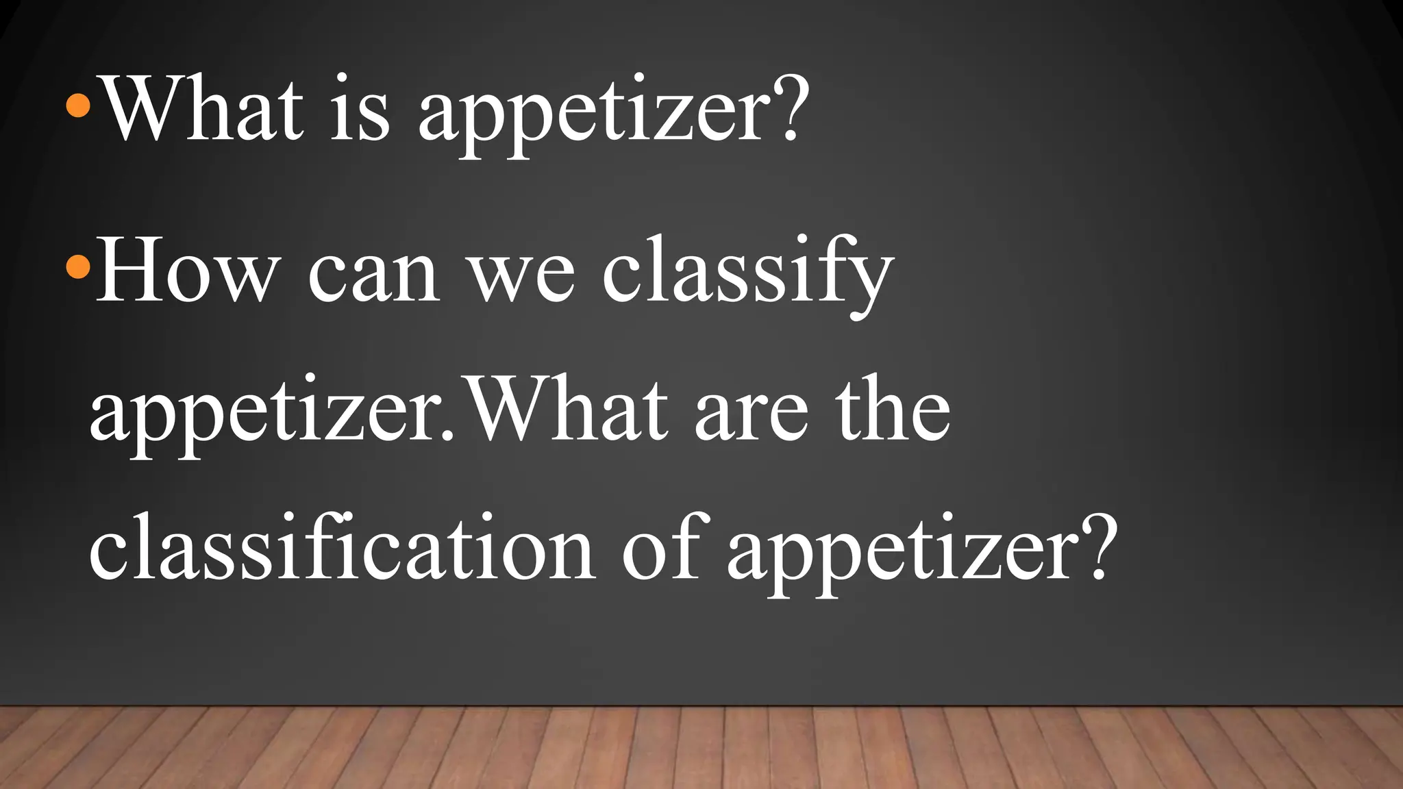 Preparing appetizer.pptx