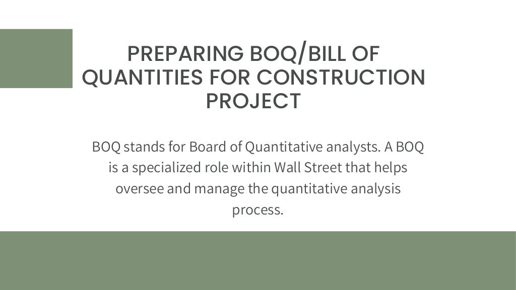 Preparing BOQBill Of Quantities for construction project PPT.pdf