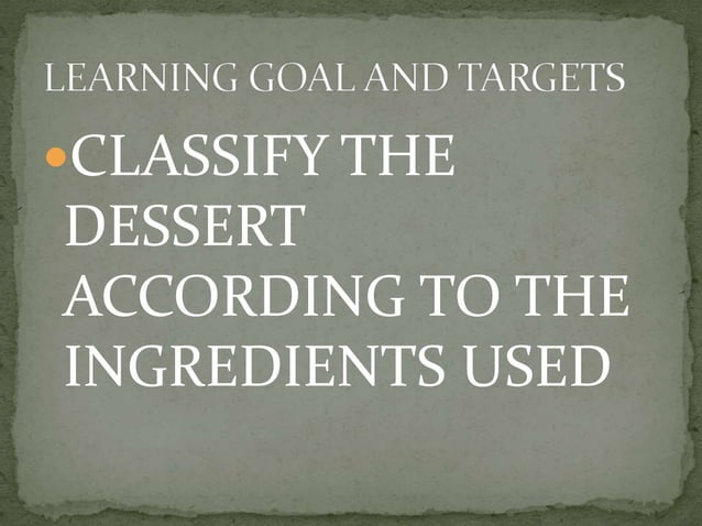 PREPARING DESSERTS.pptx | Desserts and Baking | Food & Drink