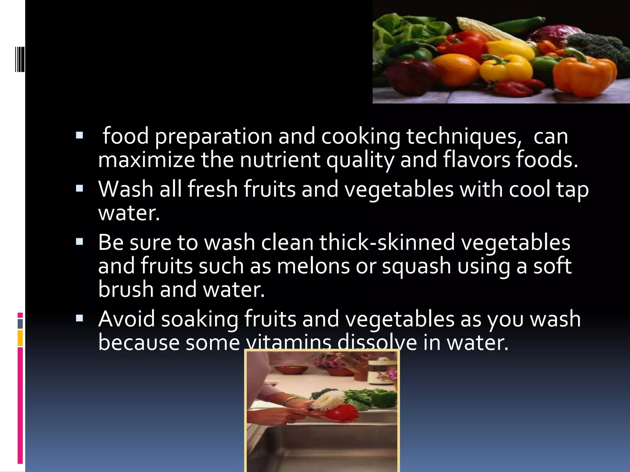 Preparing foods with nutrition and safety in mind | PPTX | Nutrition ...