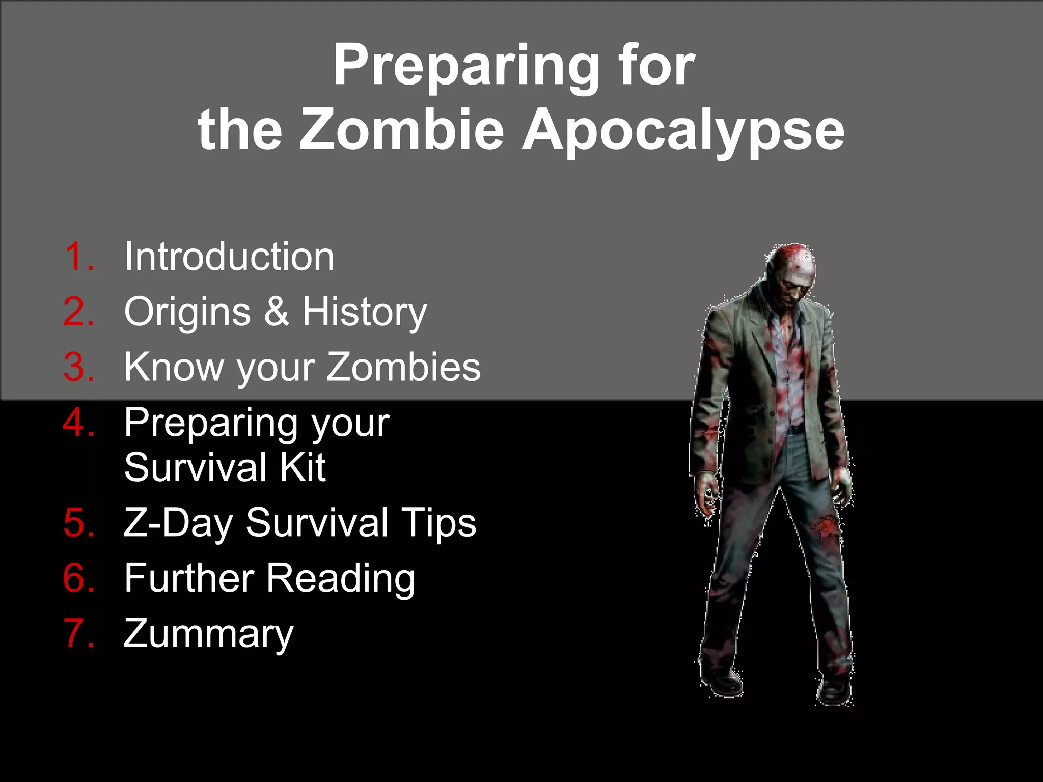 Preparing for the Zombie Apocalypse | PPT